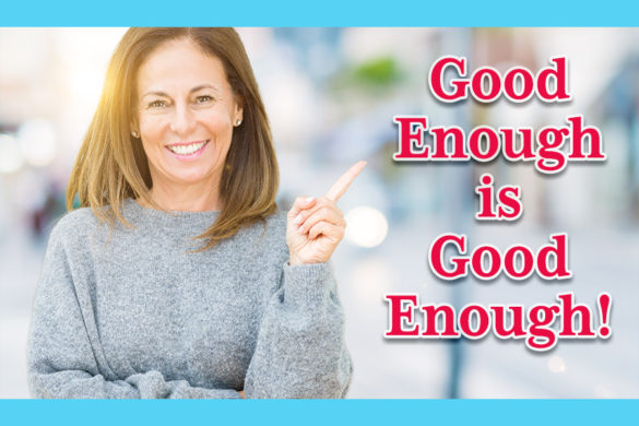 Giving Up on Perfectionism - Aging Princess